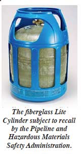 Feds Recall Fiberglass Propane Tanks - | CAL-OSHA Reporter
