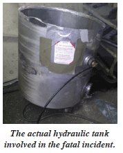 Fatal Hydraulic Tank Explosion Could it Have Been Prevented? - | CAL ...